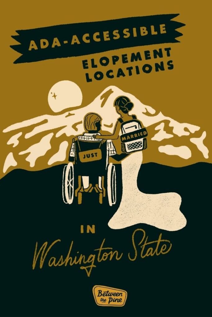 ADA-accessible Elopement Locations in Washington State - Between the Pine